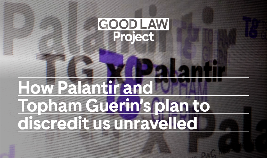 How Palantir and Topham Guerin’s plan to discredit us unravelled | Good Law Project