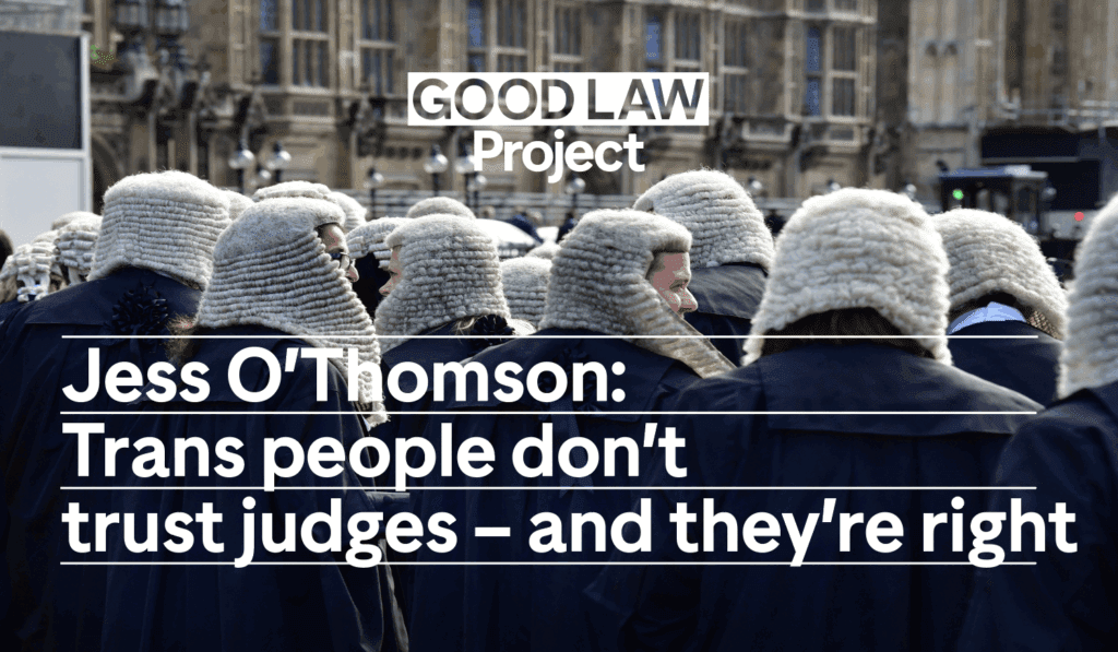 Jess O’Thomson: Trans people don’t trust judges – and they’re right ...